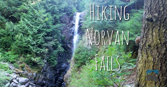 Norvan Falls Hike in North Vancouver | Outdoor Vancouver
